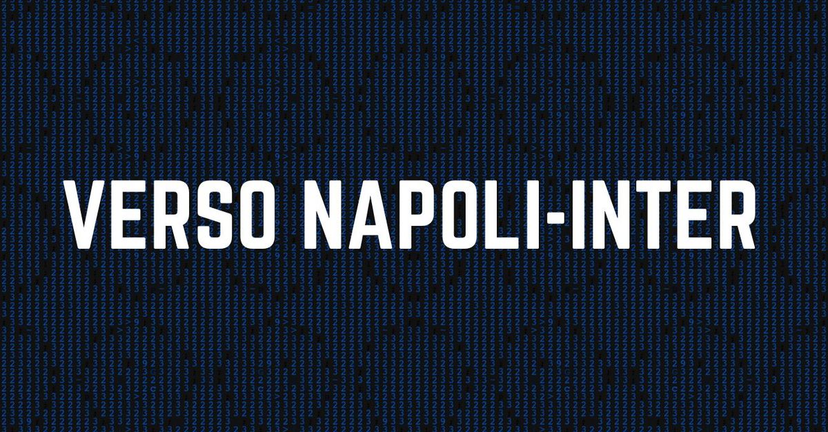Napoli-Inter: ospiti favoriti e si punta sull’Under. Ma entrambe le ...
