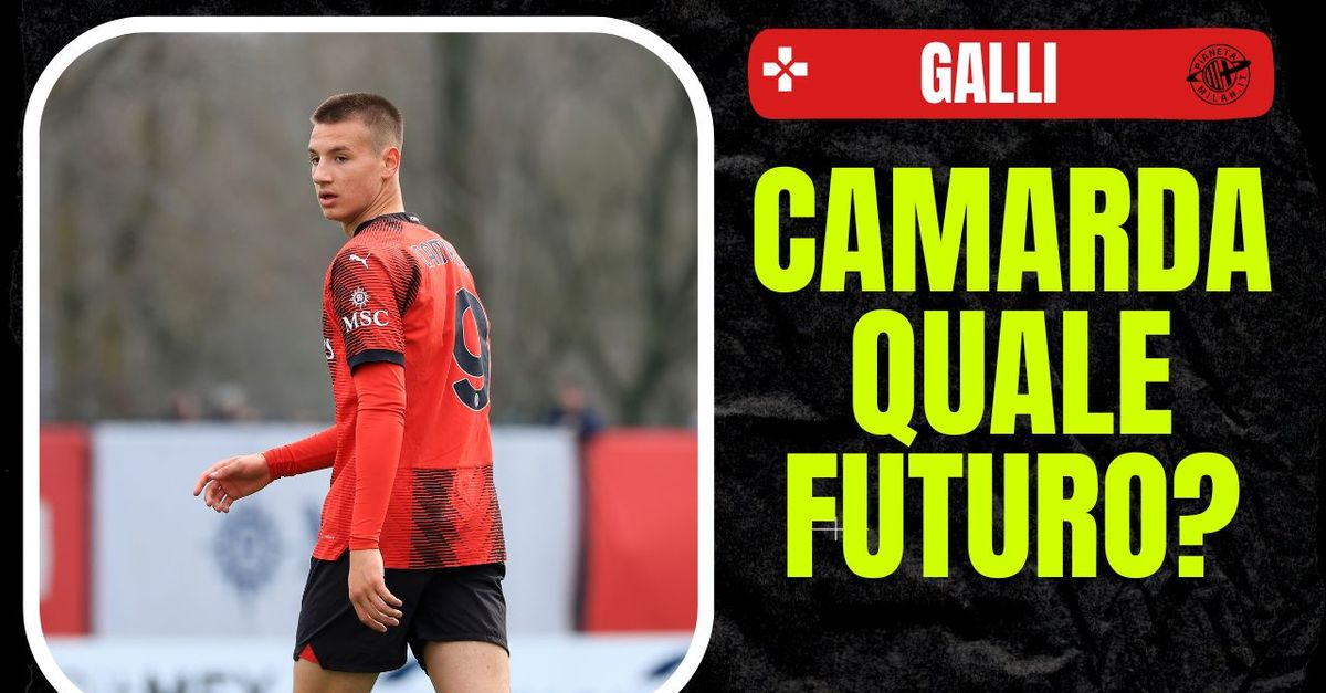 Milan, Galli: "Camarda? Peccato se dovesse andare all'estero. È ...