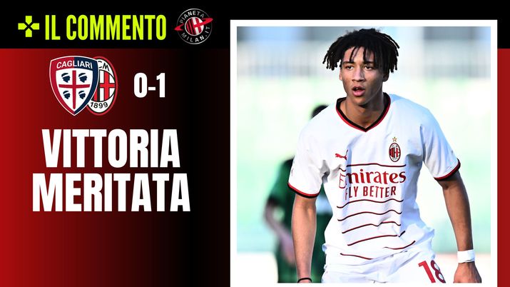 Cagliari Milan Primavera 0 1 Il Commento E La Classifica Aggiornata